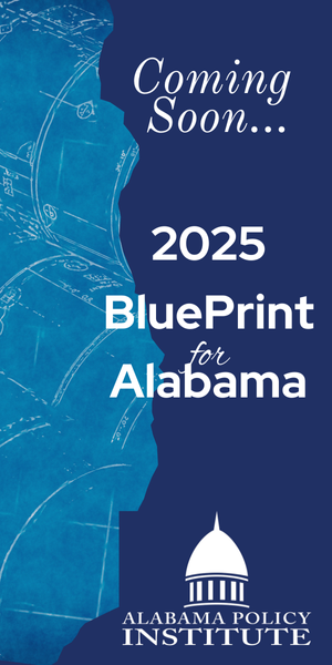 Coming soon: 2025 Blueprint for Alabama - Alabama Daily News